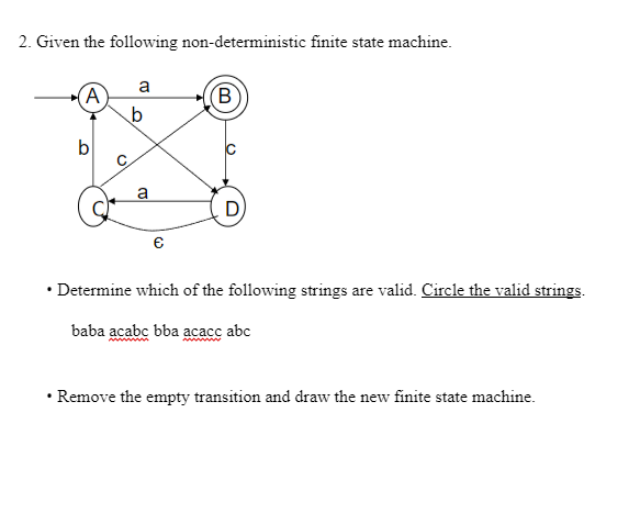 Solved 2 Given The Following Non Deterministic Finite State