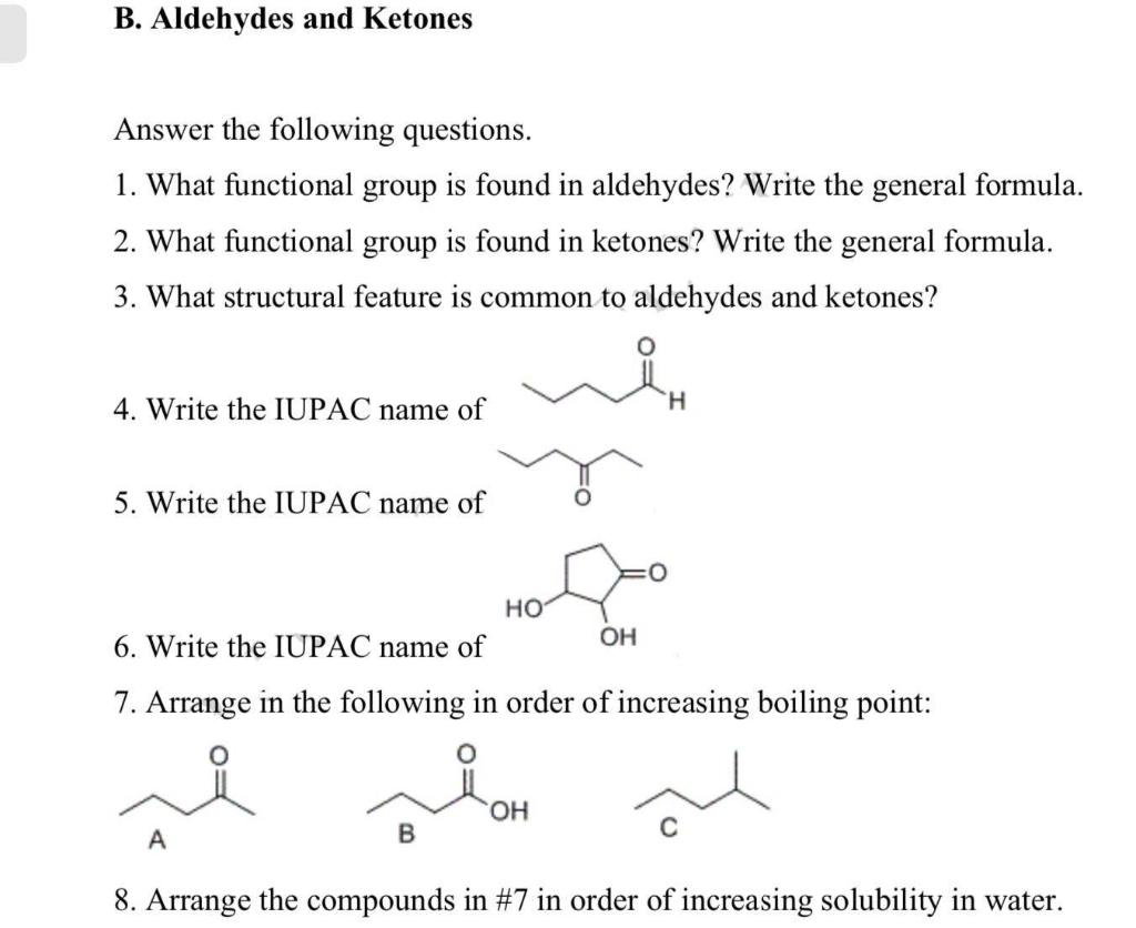 Solved B. Aldehydes and Ketones Answer the following | Chegg.com