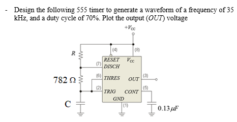 Solved - Design the following 555 timer to generate a | Chegg.com