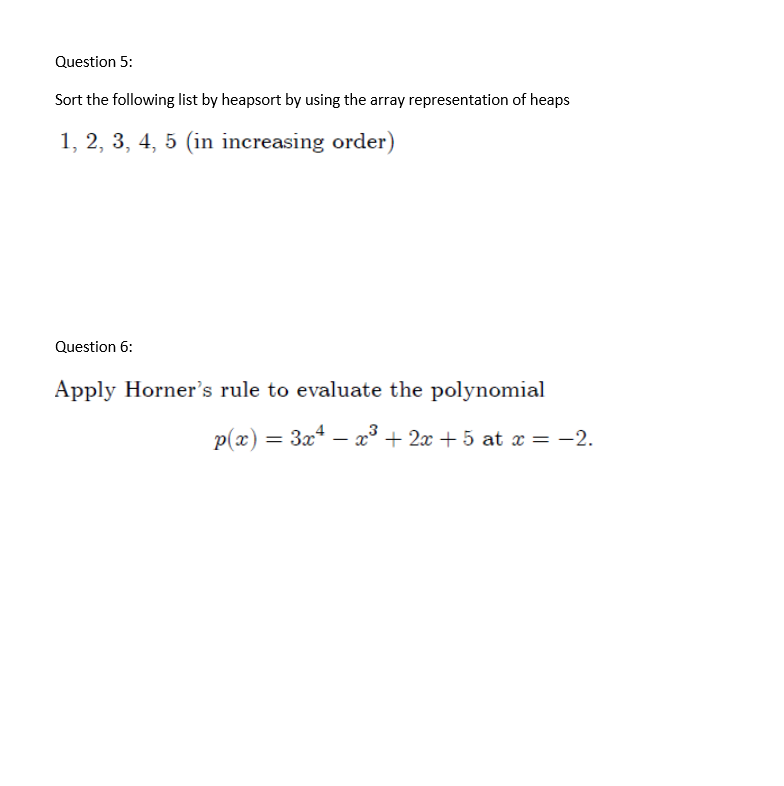 Solved Question 5 Sort The Following List By Heapsort By 