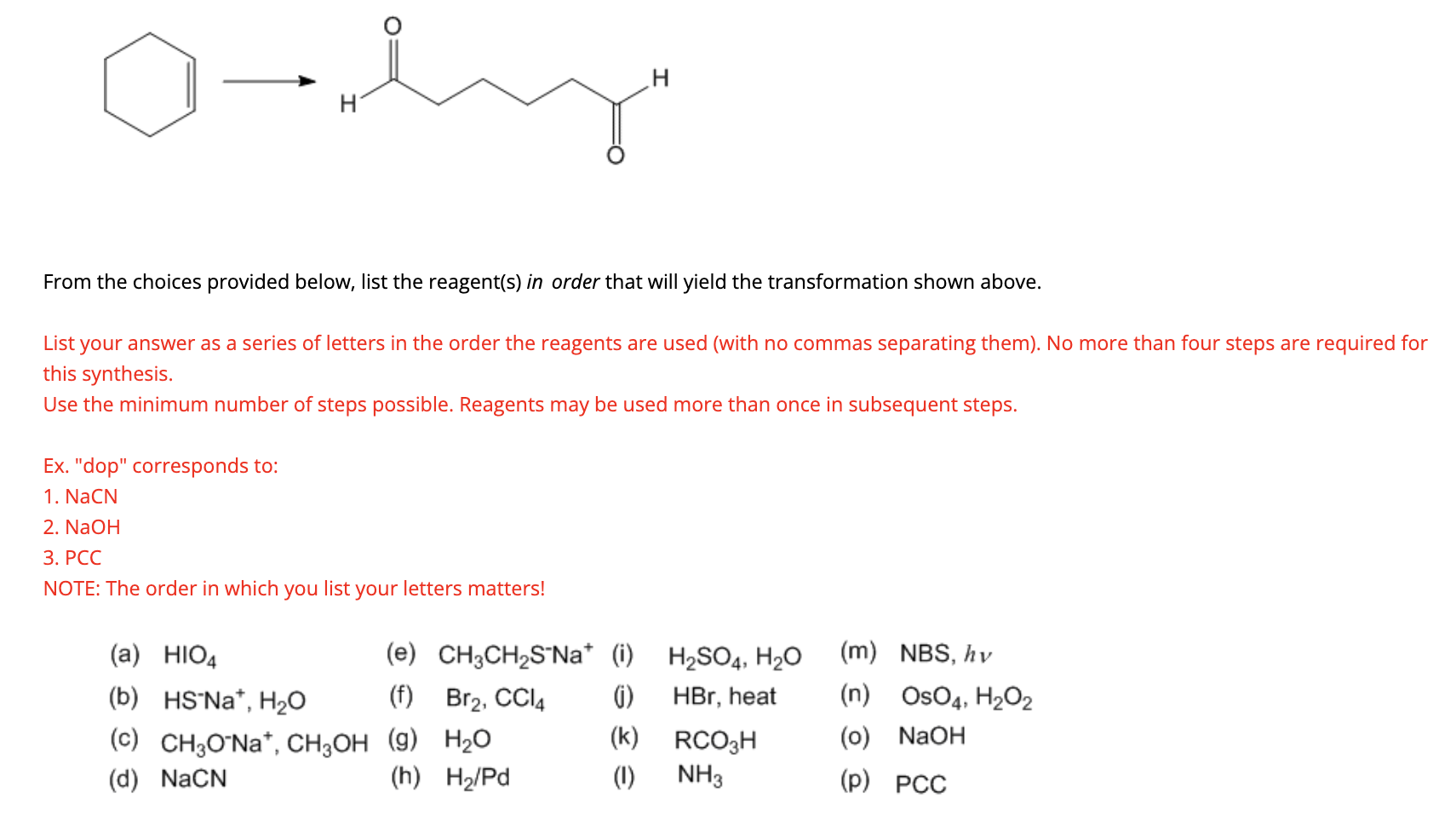 Solved From the choices provided below, list the reagent(s) | Chegg.com