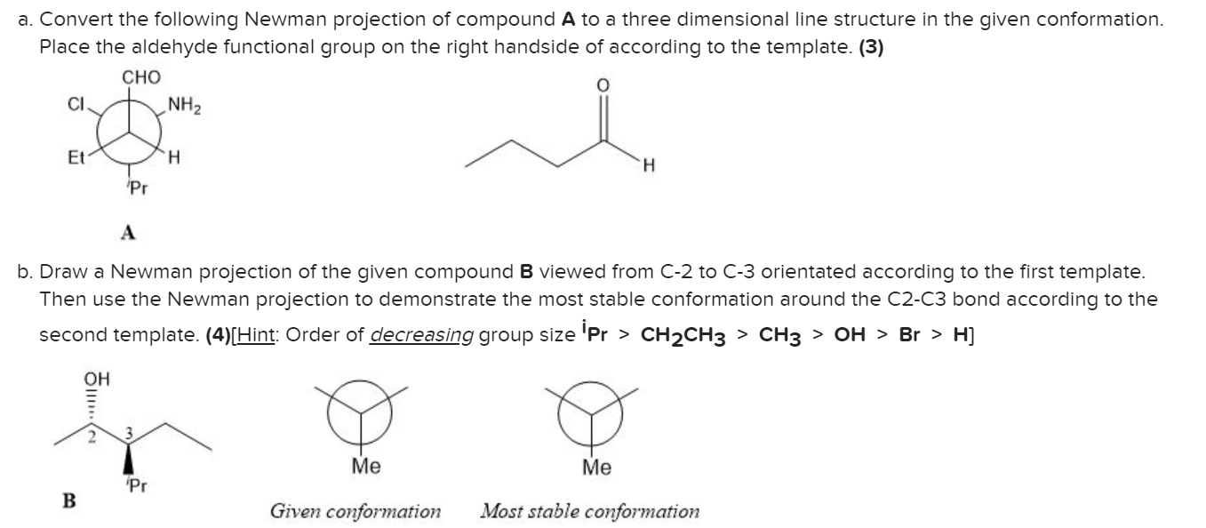 Solved a. Convert the following Newman projection of | Chegg.com