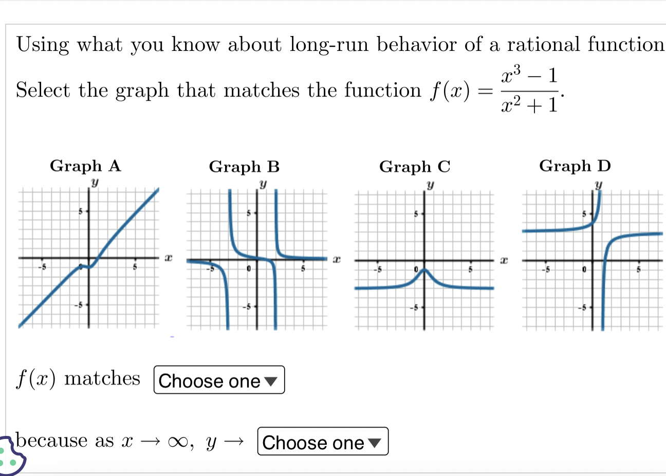 Solved using what you know about long run behavior of a | Chegg.com