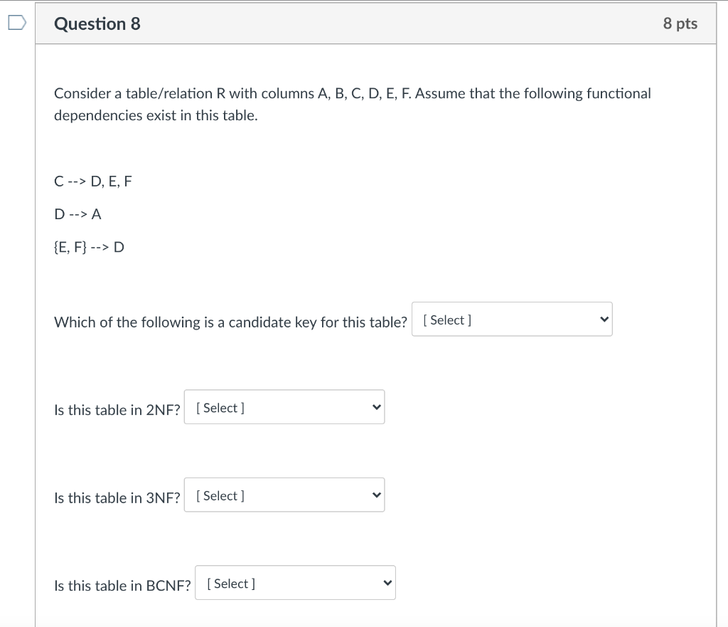 Solved Question 8 8 pts Consider a table/relation R with | Chegg.com
