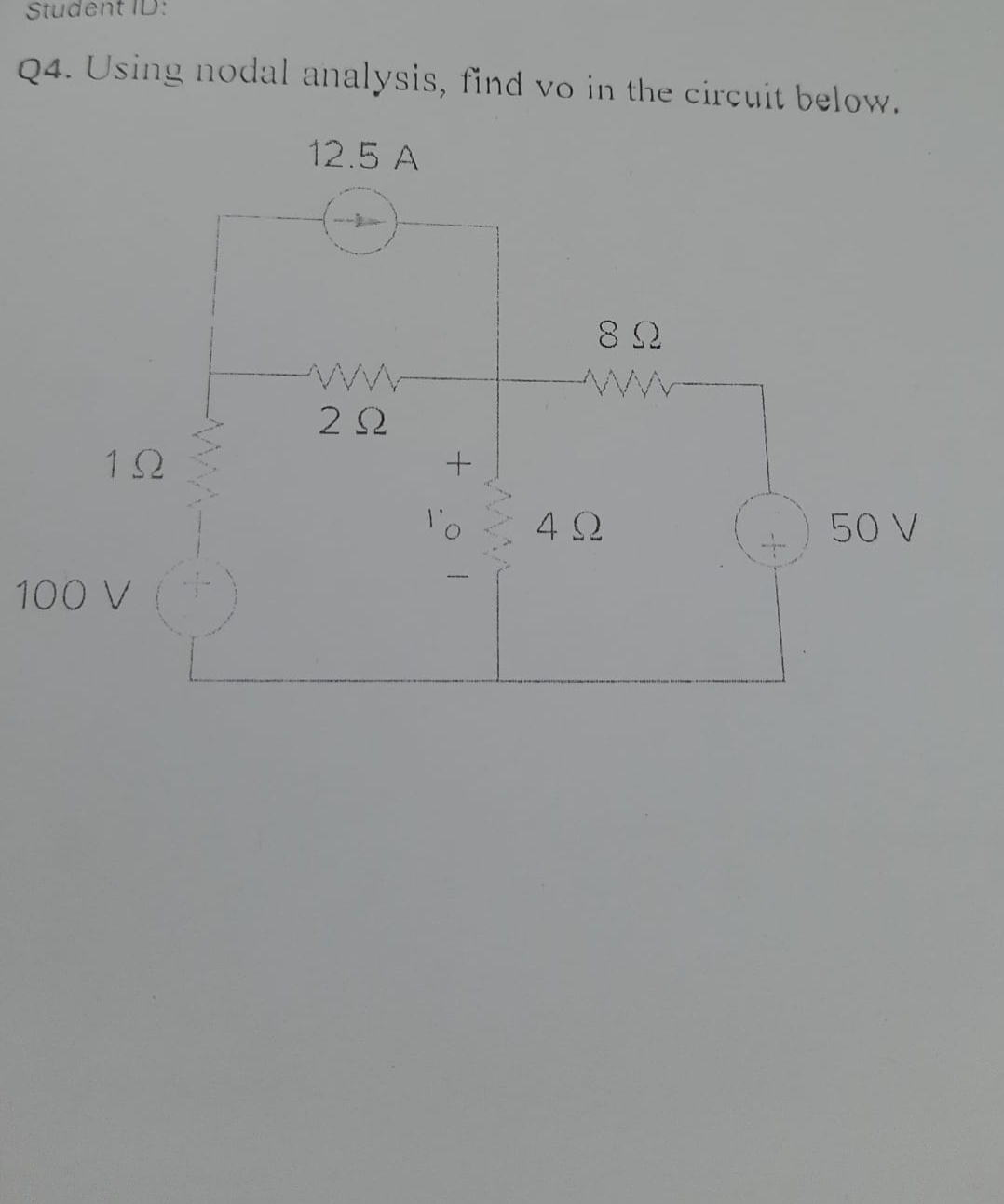 Solved Student ID:Q4. ﻿Using nodal analysis, find vo in ﻿the | Chegg.com