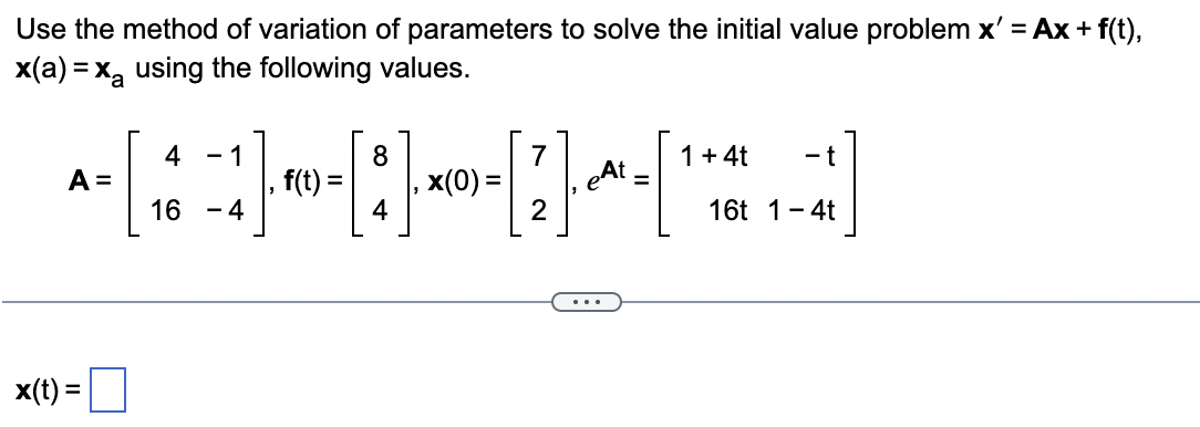 Solved Use the method of variation of parameters to solve | Chegg.com