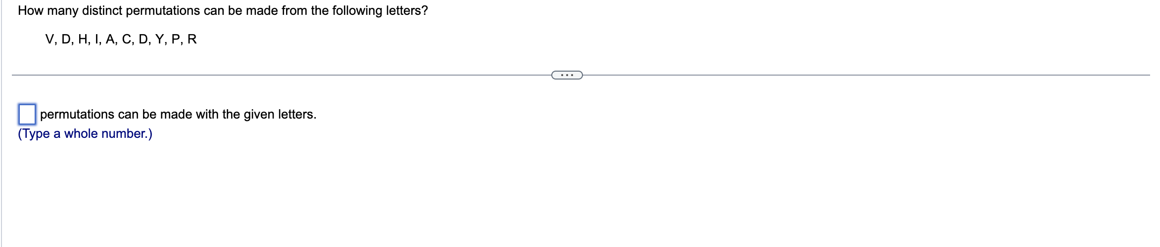 Solved How many distinct permutations can be made from the | Chegg.com