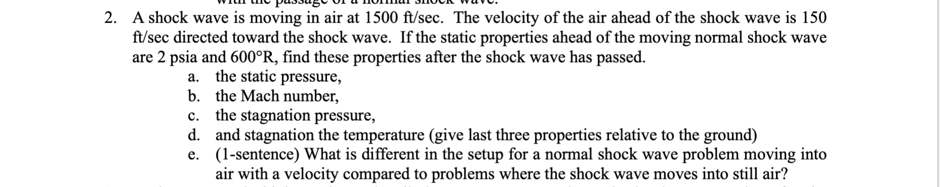 Solved A shock wave is moving in air at 1500ftsec. ﻿The | Chegg.com
