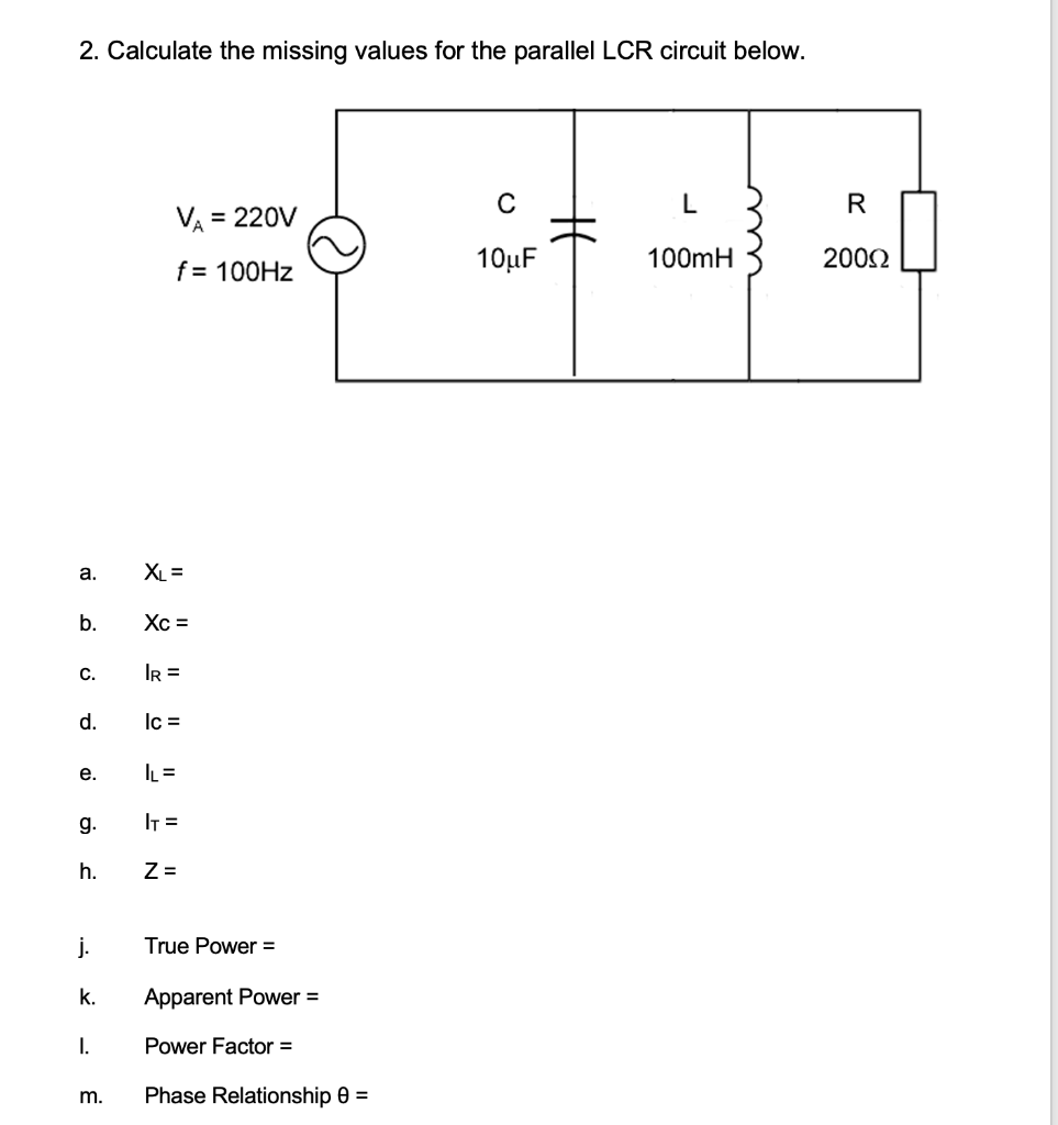 Solved 2. Calculate the missing values for the parallel LCR | Chegg.com