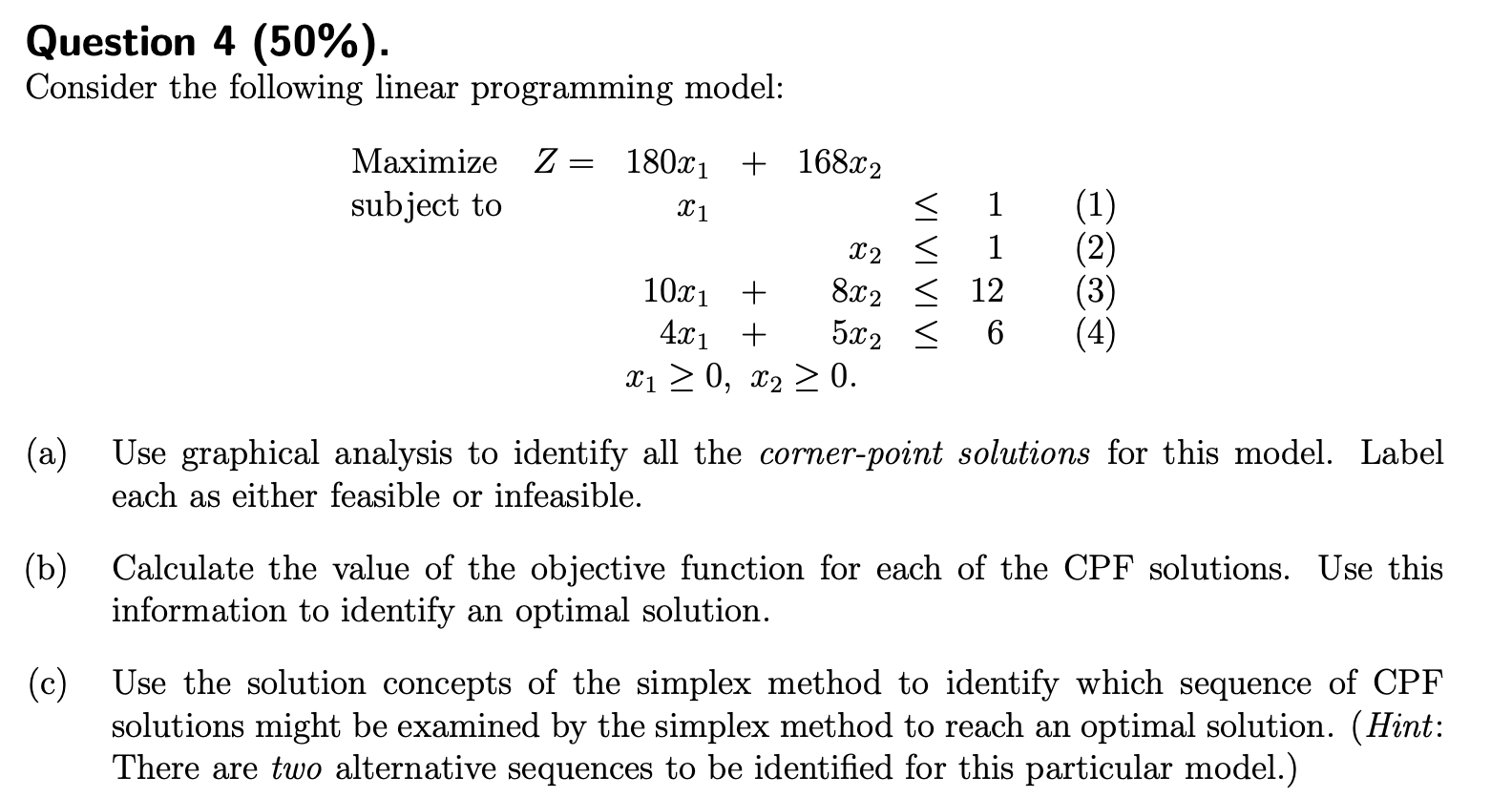 Solved Question 4 (50%). Consider the following linear | Chegg.com