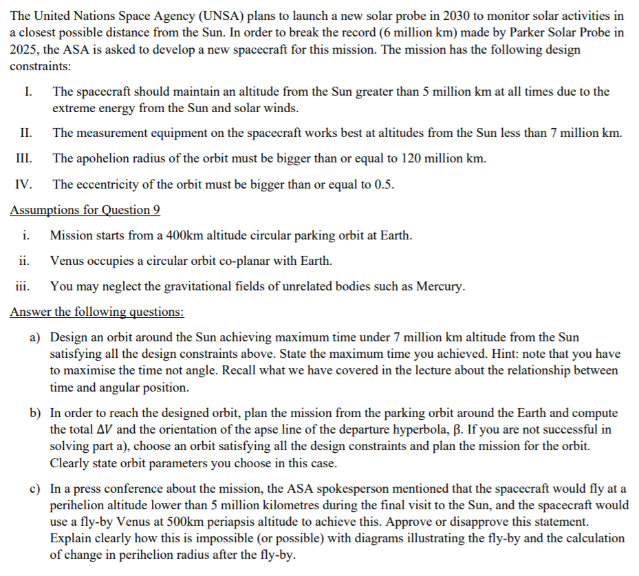 II. The United Nations Space Agency (UNSA) plans to | Chegg.com