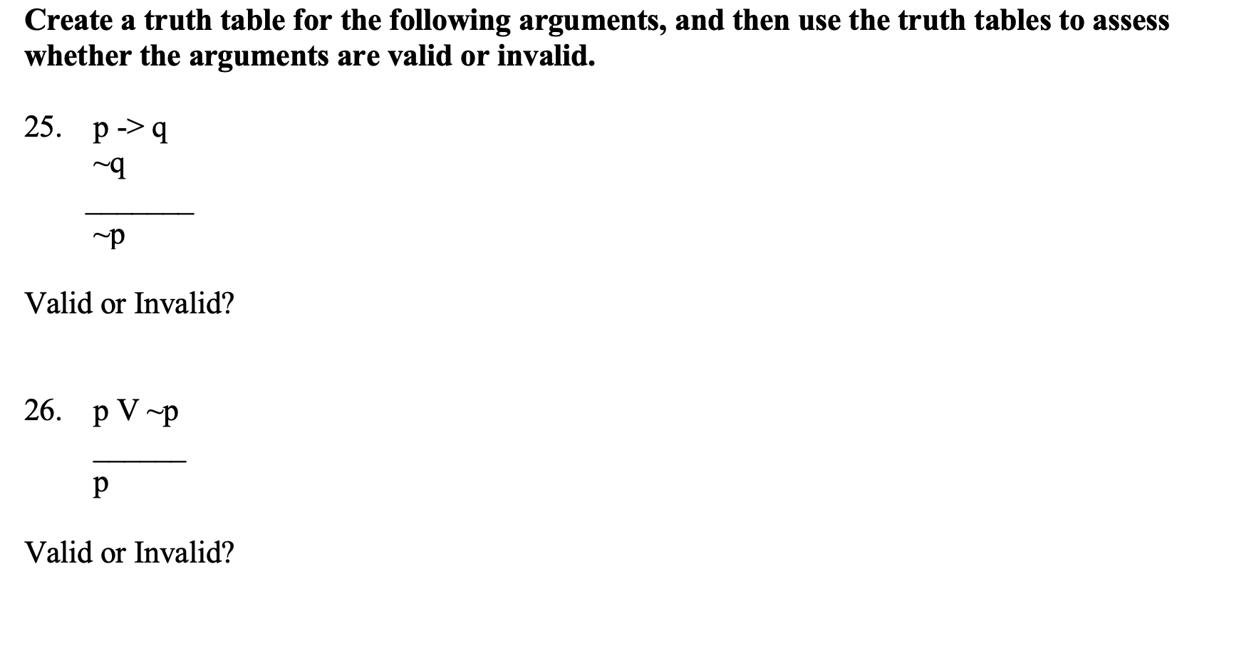 Solved Create a truth table for the following arguments, and | Chegg.com