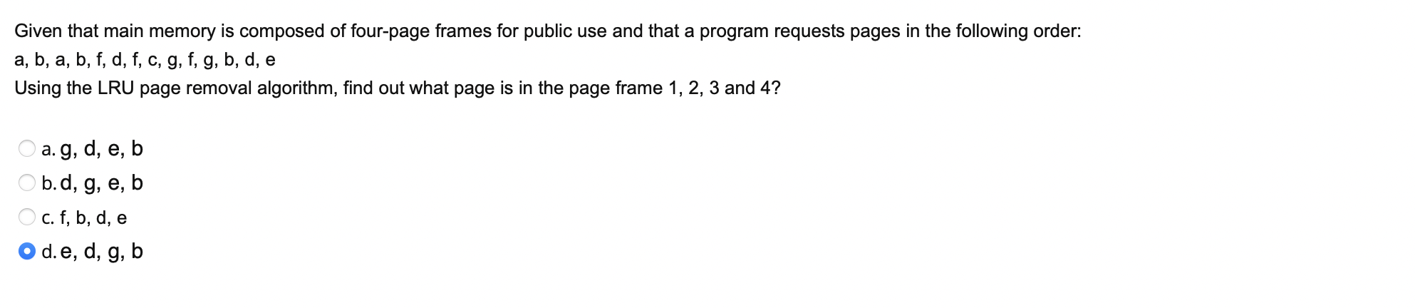 Solved Given that main memory is composed of four-page | Chegg.com