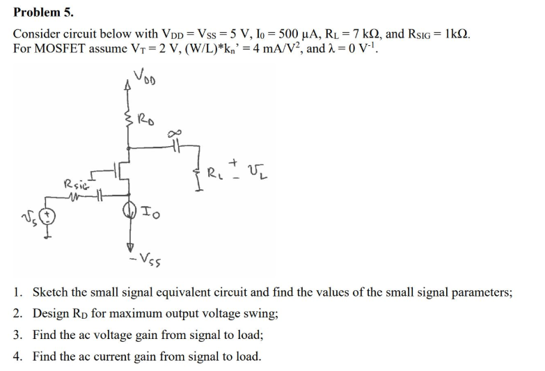 Solved Problem 5. Consider circuit below with Vpp = Vss = 5 | Chegg.com