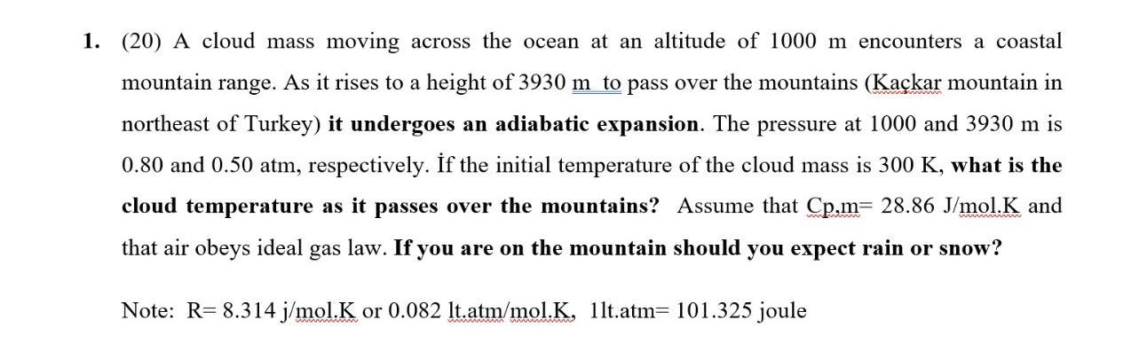 Solved 1. (20) A cloud mass moving across the ocean at an | Chegg.com