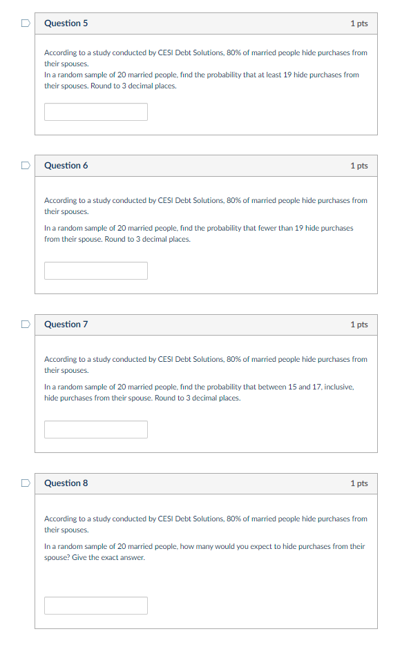 Solved Question 5 1 pts According to a study conducted by | Chegg.com