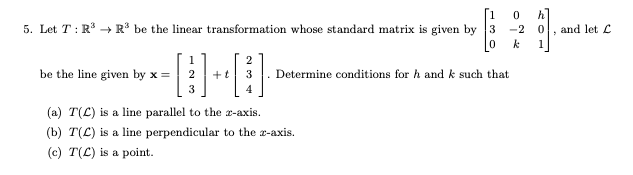 Solved 5. Let T:R3→R3 be the linear transformation whose | Chegg.com