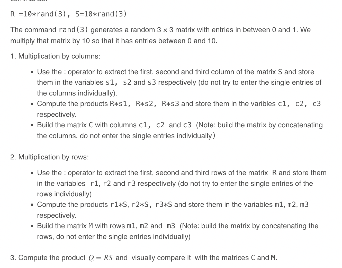 Solved R=10**rand(3),S=10**rand(3)The command rand ( 3 ) | Chegg.com
