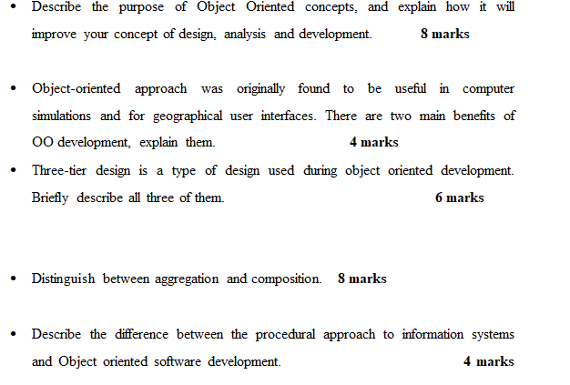 Solved Describe the purpose of Object Oriented concepts and | Chegg.com