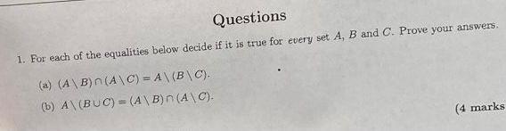 Solved Questions 1. For each of the equalities below decide | Chegg.com