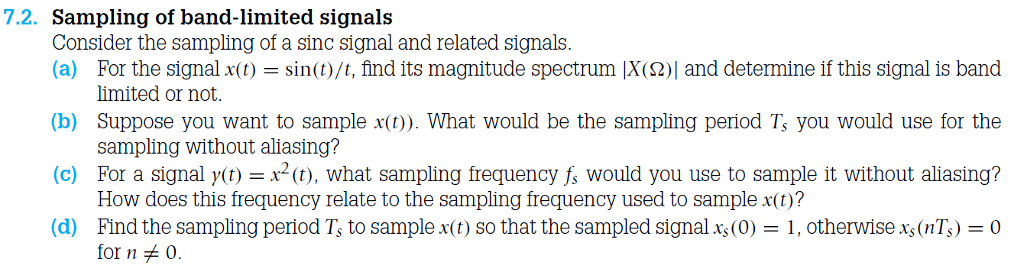 Solved 7.2. Sampling of band-limited signals Consider the | Chegg.com
