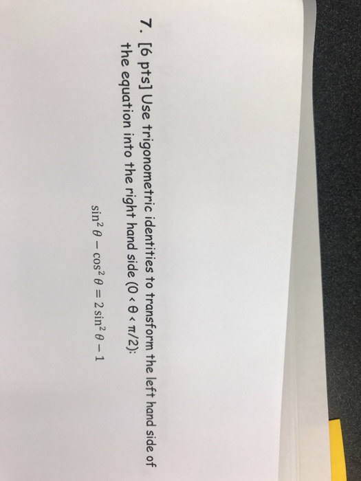 Solved Use trigonometric identities to transform the left | Chegg.com