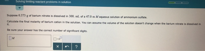 Solved Solving limiting reactant problems in solution | Chegg.com