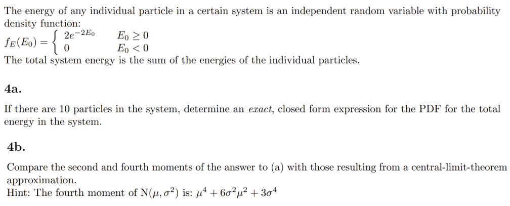 Solved The energy of any individual particle in a certain | Chegg.com