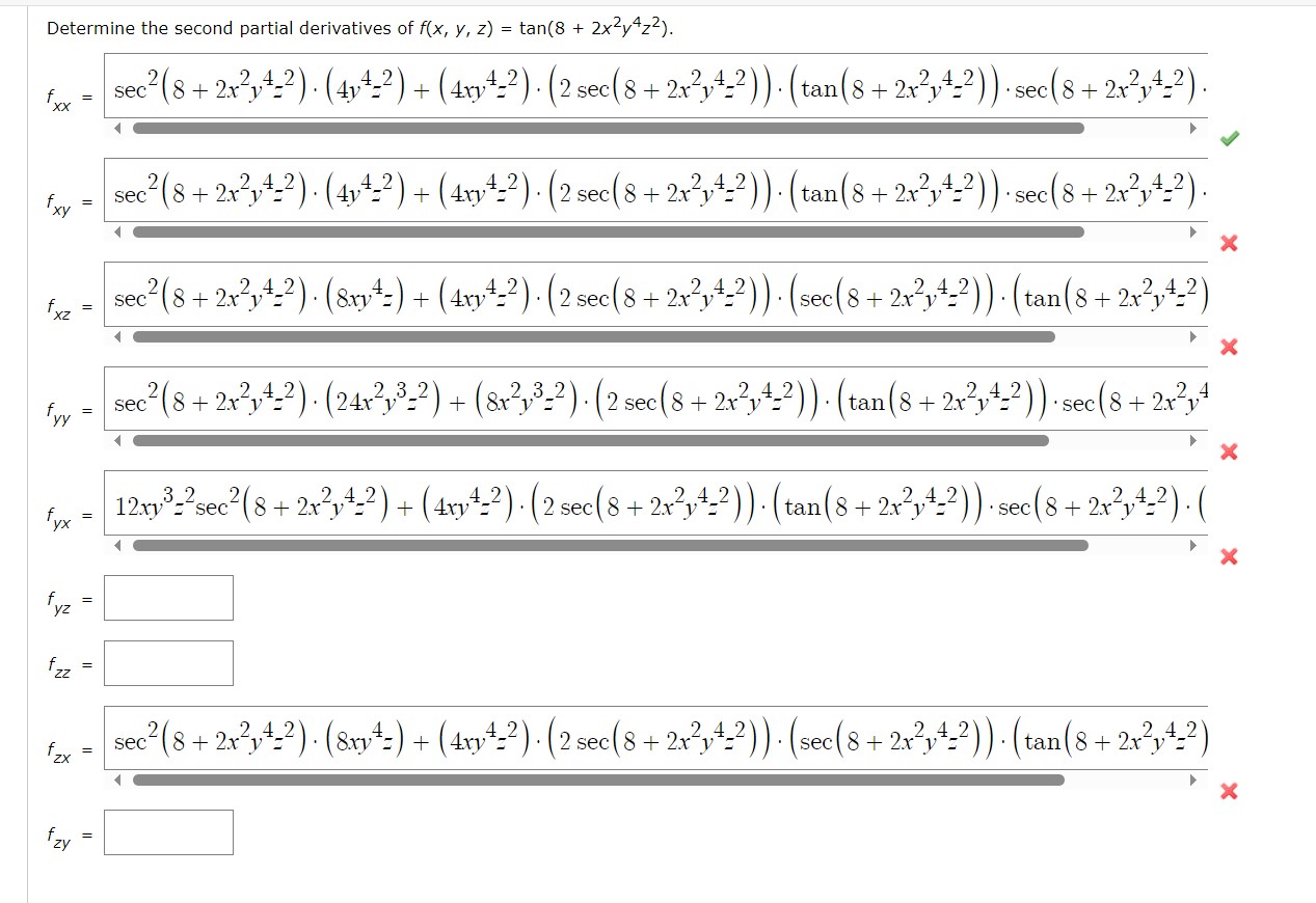 Solved Determine the second partial derivatives of | Chegg.com