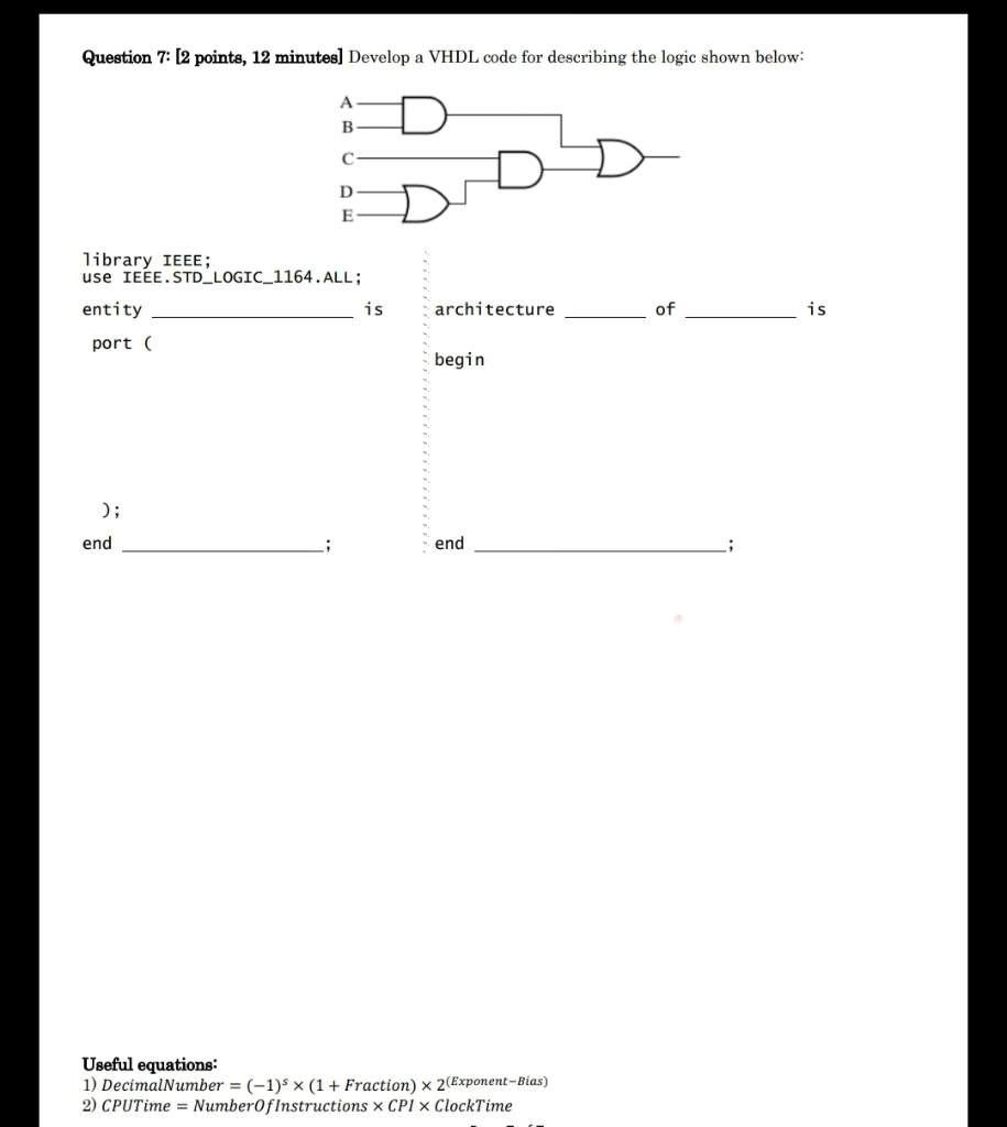 Solved Question 7: [2 points, 12 minutes] Develop a VHDL | Chegg.com