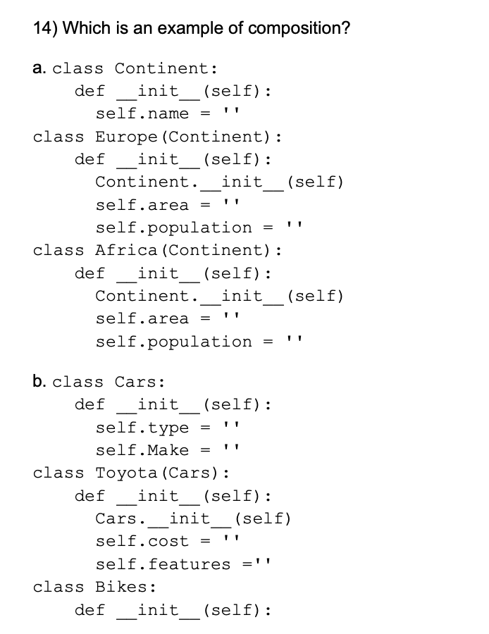 Solved 14) Which is an example of composition? a. class | Chegg.com