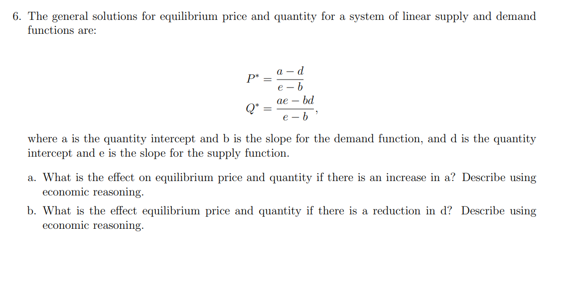 Solved 6. The general solutions for equilibrium price and | Chegg.com