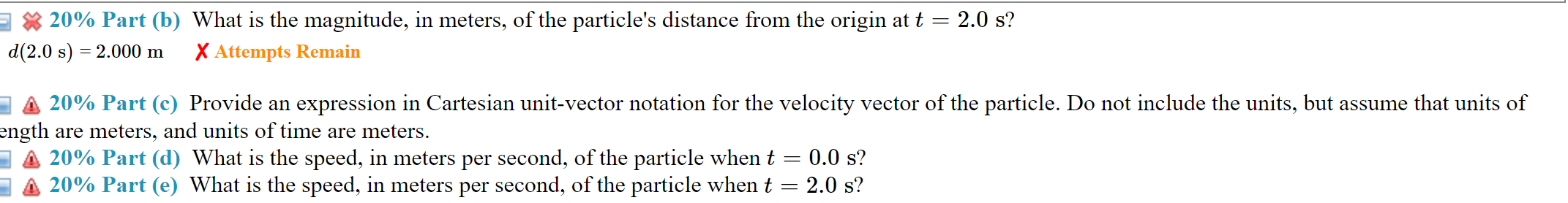 Solved 15\%) Problem 10: The time-dependent position of a | Chegg.com
