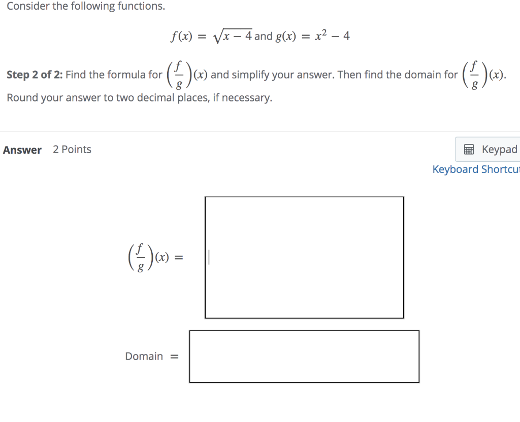 Solved Consider the following functions. f(x) Vx – 4 and | Chegg.com