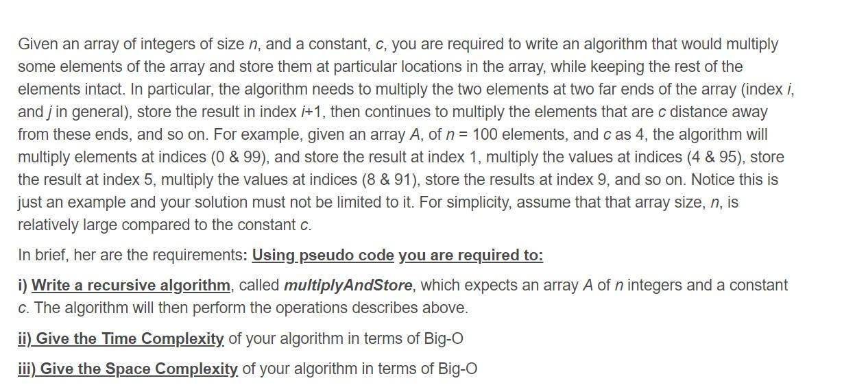 Solved Given an array of integers of size n, and a constant, | Chegg.com