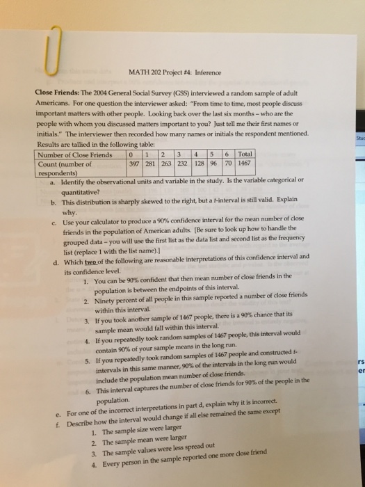 Solved MATH 202 Project #4: Inference Close Friends: The | Chegg.com