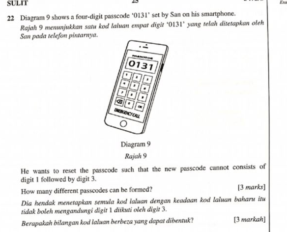 Solved SULIT 22 Diagram 9 shows a four-digit passcode 0131' | Chegg.com