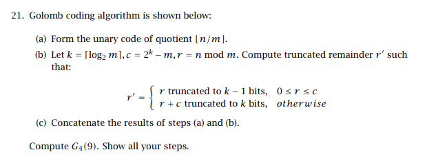 Solved 1. Coding redundancy refers to unnecessary storage of | Chegg.com