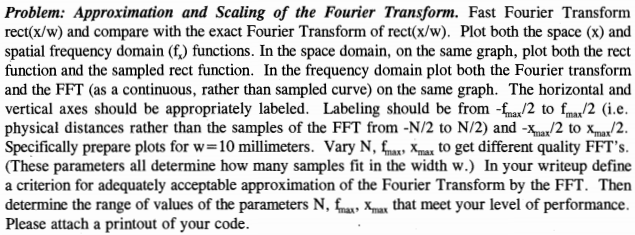 Problem: Approximation and Scaling of the Fourier | Chegg.com