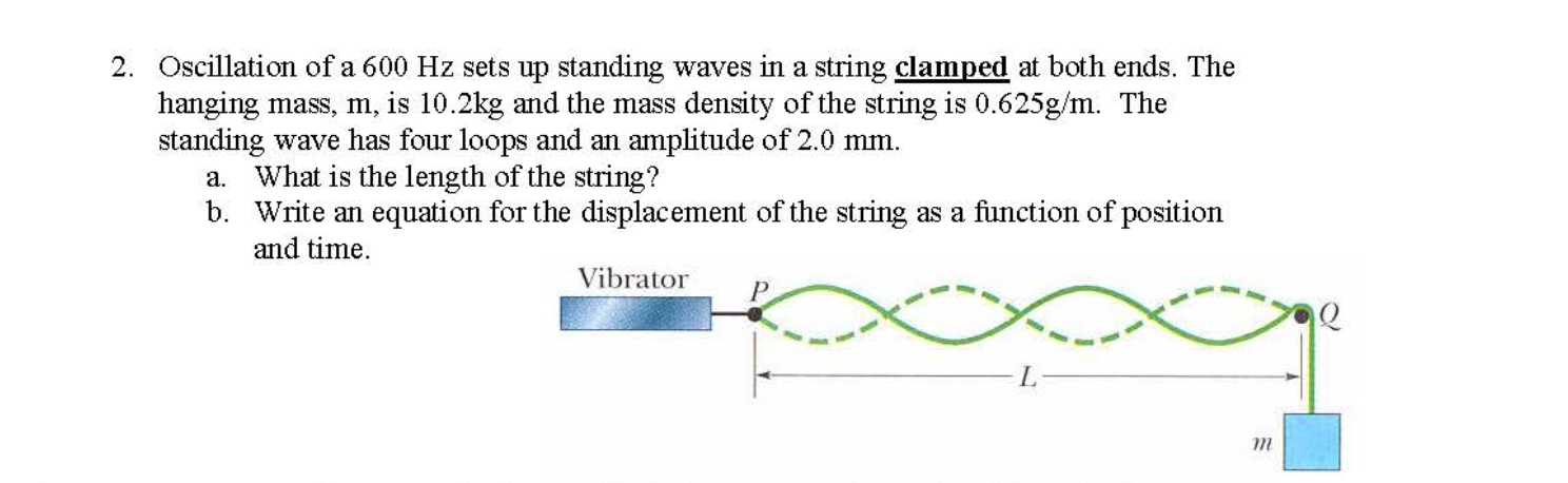 Solved 2. Oscillation of a 600 Hz sets up standing waves in | Chegg.com