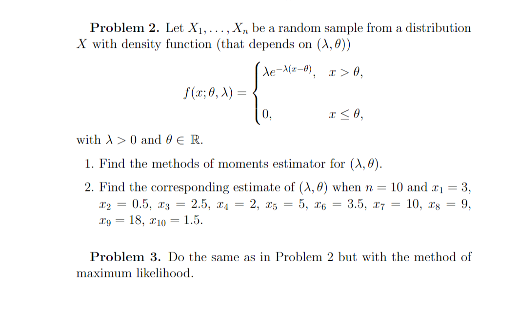 Solved Problem 2. Let X1,…,Xn be a random sample from a | Chegg.com