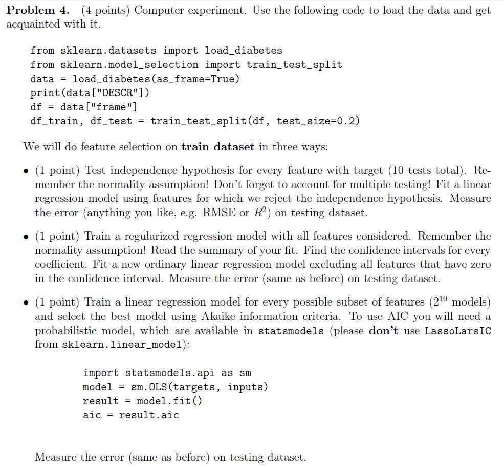 Problem 4. (4 points) Computer experiment. Use the | Chegg.com