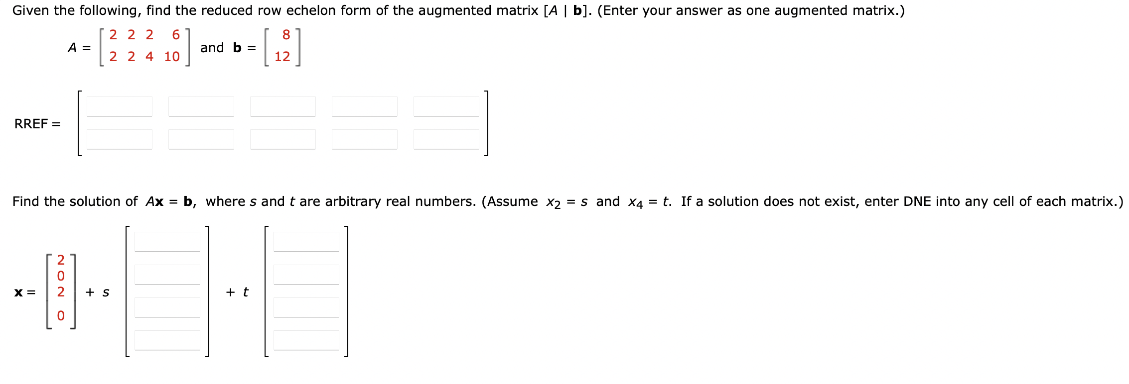 Solved Given the following, find the reduced row echelon | Chegg.com