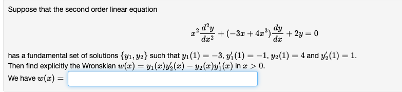 Solved Suppose that the second order linear equation dy | Chegg.com