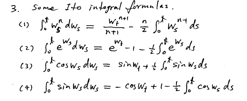 Solved 3. Some Ito integral formulas. (1) | Chegg.com