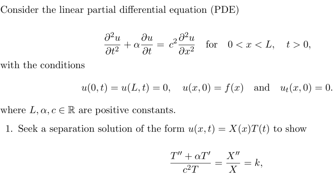 Solved Consider the linear partial differential equation | Chegg.com