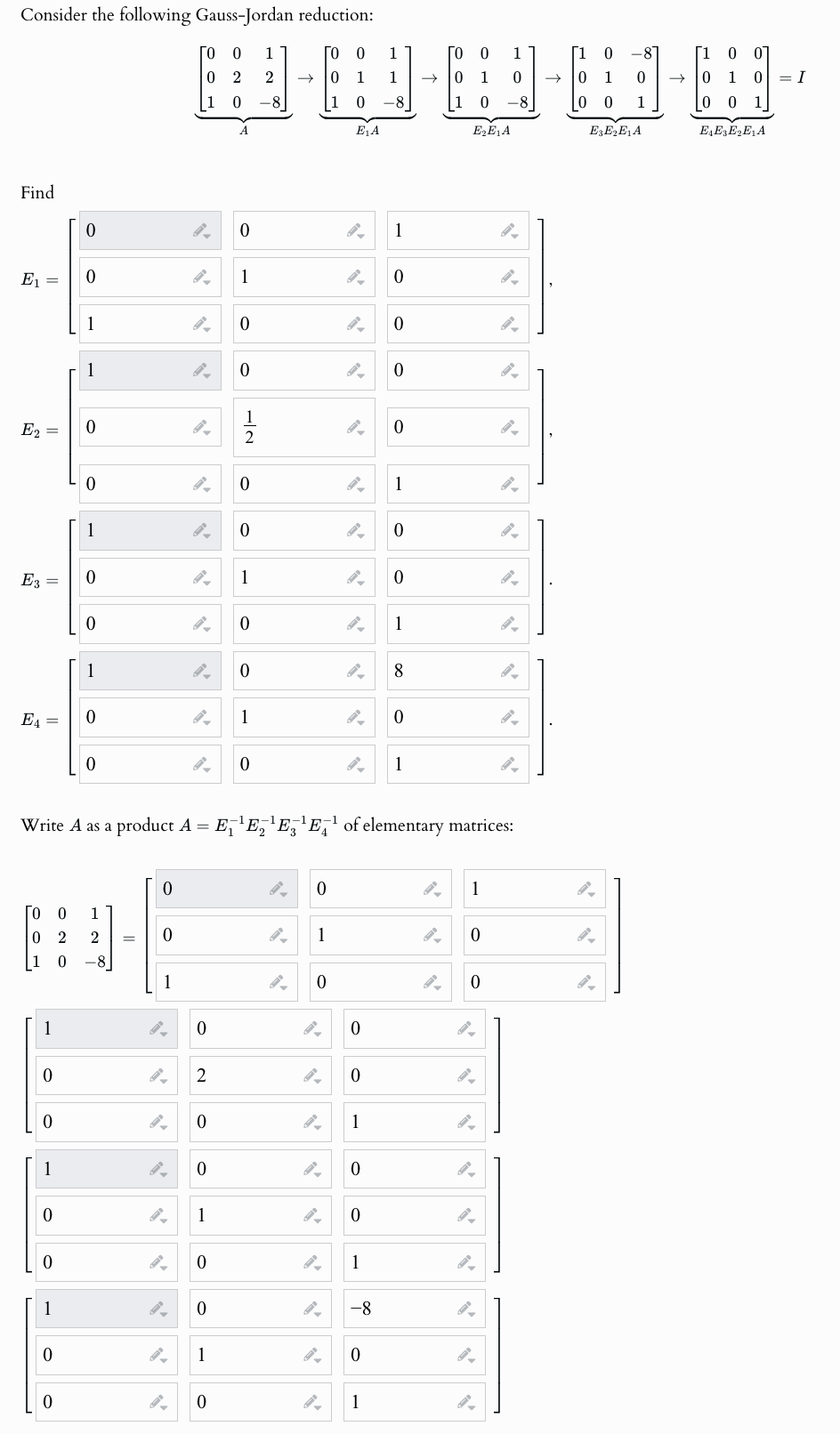 Solved Consider the following Gauss-Jordan | Chegg.com