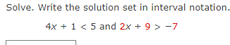 Solved Solve. Write the solution set in interval notation | Chegg.com