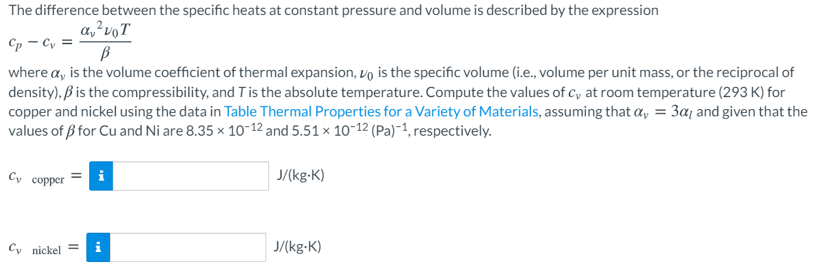 Solved The difference between the specific heats at constant | Chegg.com