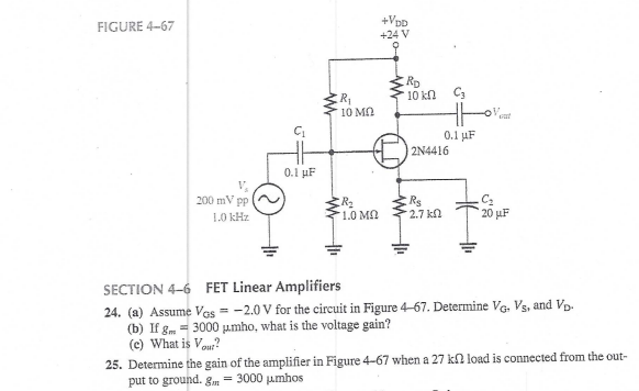 Solved SECTION 4-6 FET Linear Amplifiers 24. (a) Assume | Chegg.com
